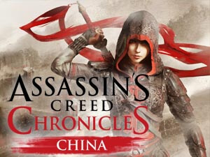 Assassins Creed Chronicles China Free Game Downloads - GameHitZone
