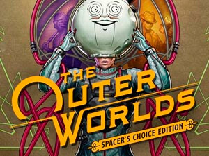 The Outer Worlds Spacers Choice Edition Free Game Downloads - GameHitZone